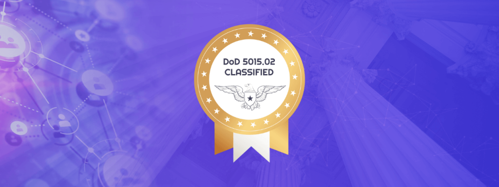 DoD 5015.02 Classified Explained